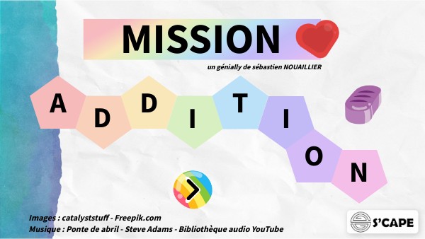 Mission Addition V2 | Genially