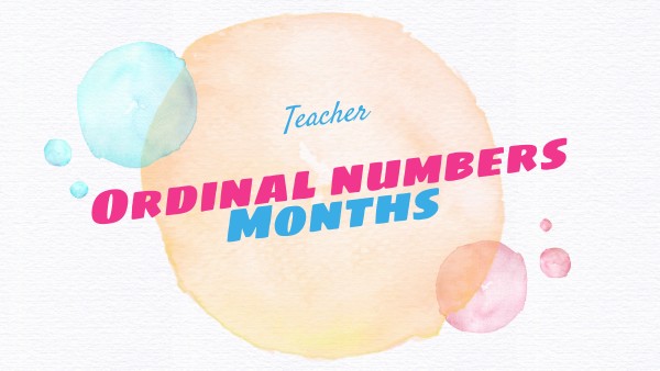 Ordinal numbers and months | Genially