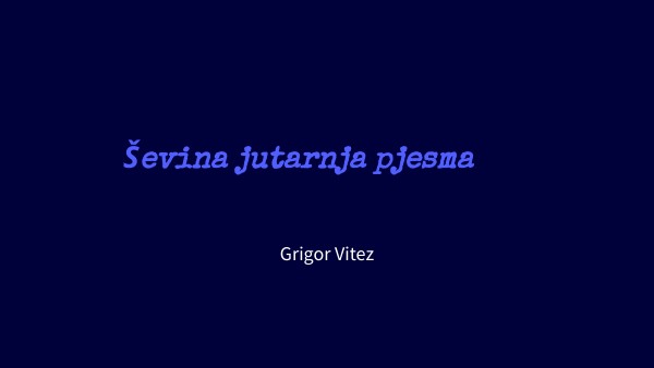 Ševina jutarnja pjesma | Genially