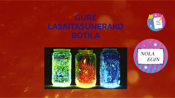 LASAITASUNERAKO BOTILA