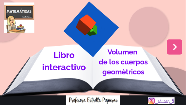 LIBRO INTERACTIVO DEL VOLUMEN DE LOS CUERPOS GEOMÉTRICOS reutilizable ...