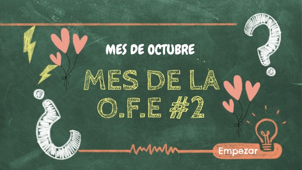 MES DE OCT MES DE LA OFE#2