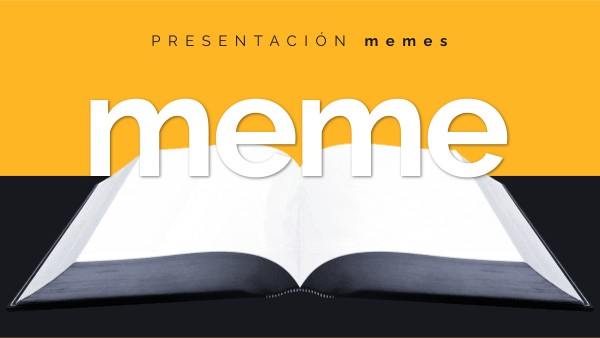 PRESENTACIÓN memes | Genially
