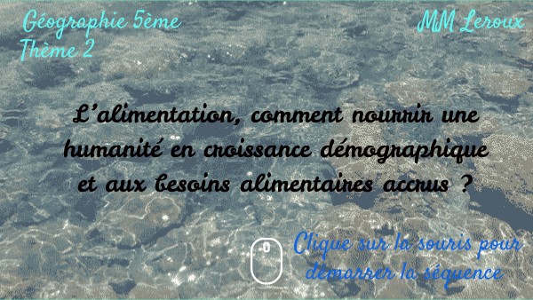 Cours Géo 5e Alimentation copie | Genially