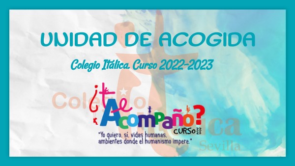 UNIDAD ACOGIDA 22-23 | Genially