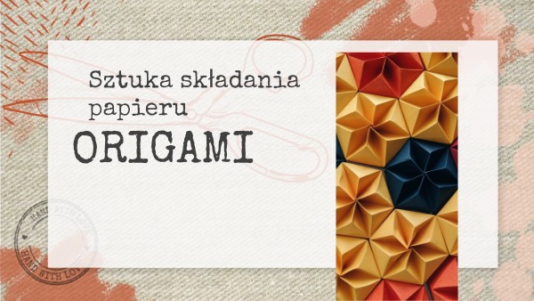Origami | Genially
