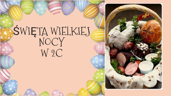 wielkanoc w 2c | Genially