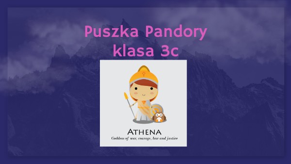 Puszka Pandory | Genially