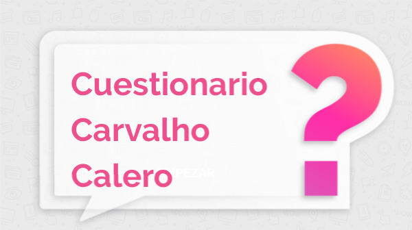 Cuestionario Carvalho Calero | Genially