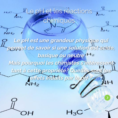 Le pH et les réactions chimiques | Genially