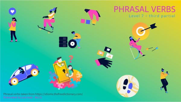 L7 3 Phrasal Verbs | Genially