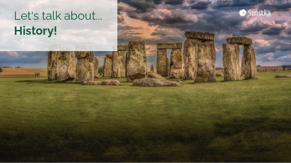 History & Past Tenses