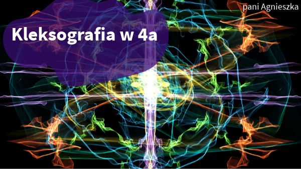Kleksografia w 4a | Genially