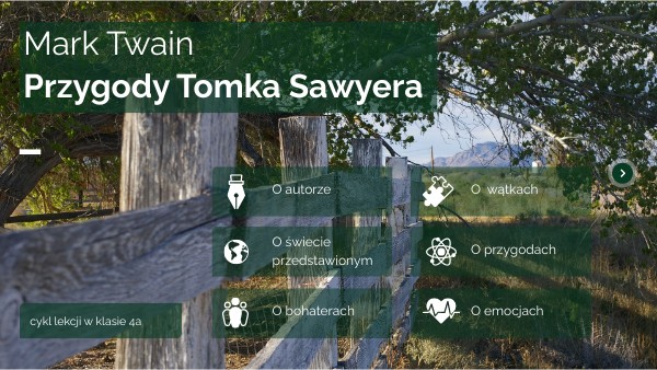 Przygody Tomka Sawyera | Genially