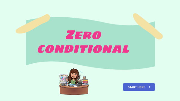 zero conditional | Genially