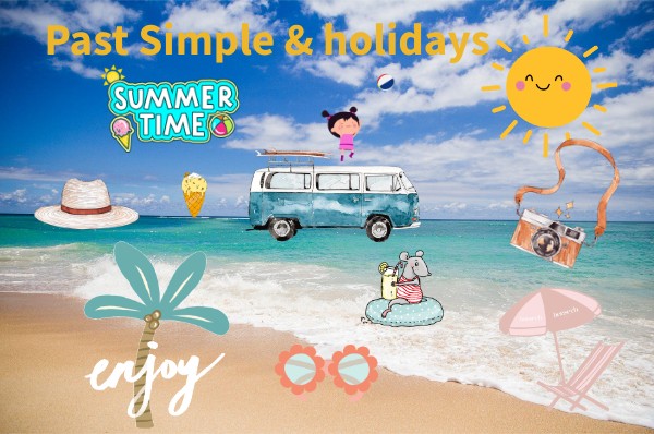 Past Simple& holiday | Genially