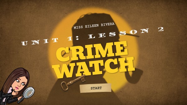 CLASS 7 LESSON 2 : CRIME WATCH | Genially