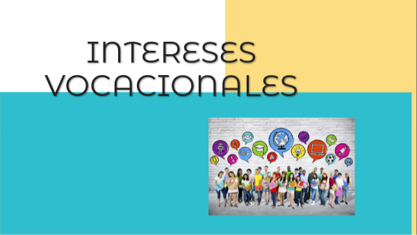 INTERESES VOCACIONALES | Genially