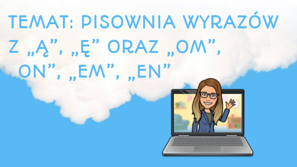 Pisownia ą ę om en | Genially