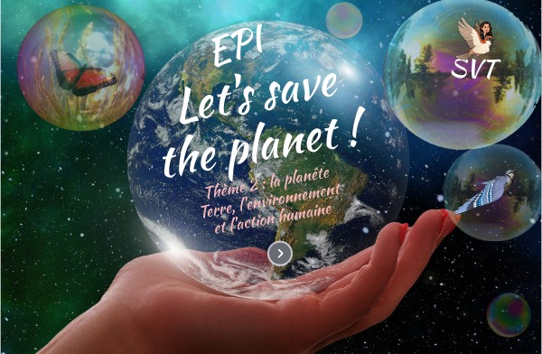 3-Let's save the planet ! | Genially