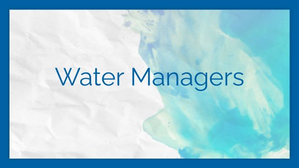 Water Managers (Ka1) | Genially