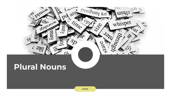 PLURAL NOUNS | Genially