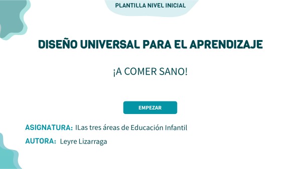 Plantilla DUA Inicial A COMER SANO | Genially