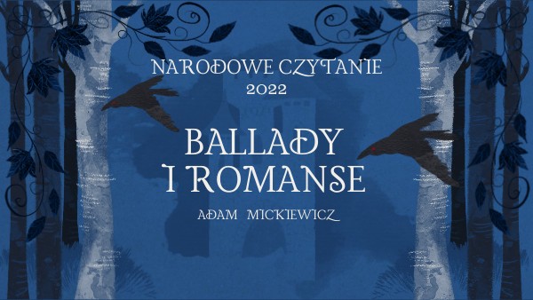 Ballady i romanse | Genially