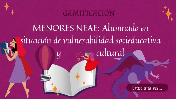 GAMIF.ALUMNADOS NEAE | Genially