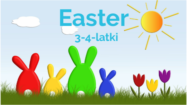 Easter 3-4-latki | Genially