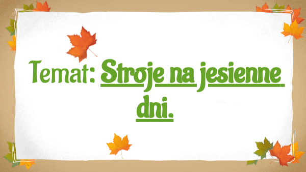 Jesienne stroje copy | Genially