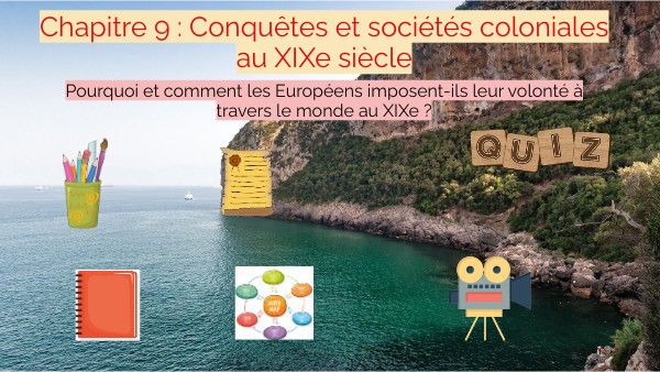 4e. Chapitre 9. Conquêtes et sociétés coloniales