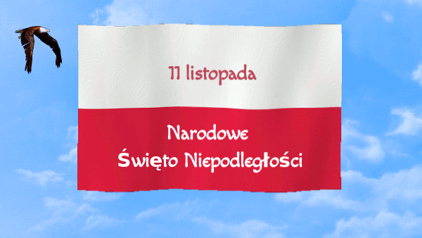 11 listopada - Narodowe Święto Niepodległości copy | Genially