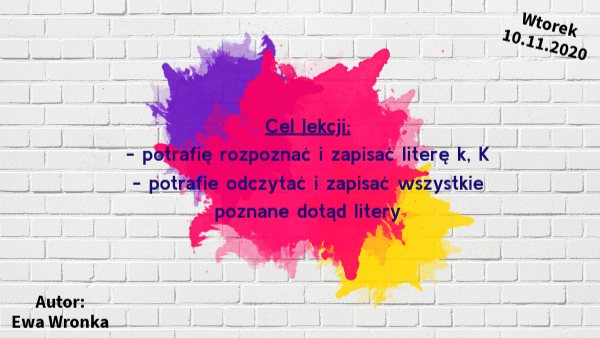 Litera K,k - wprowadzenie. | Genially