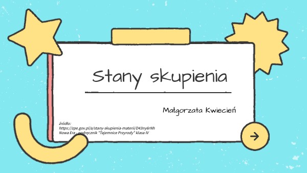 stany skupienia | Genially