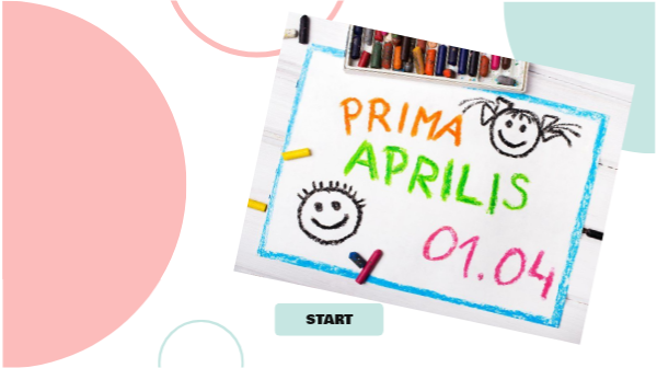 Prima Aprilis | Genially