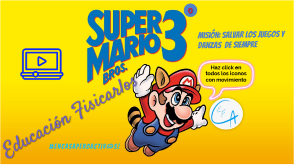 SUPER MARIO BROS Y LOS JUEGOS DE SIEMPRE 3º EP | Genially