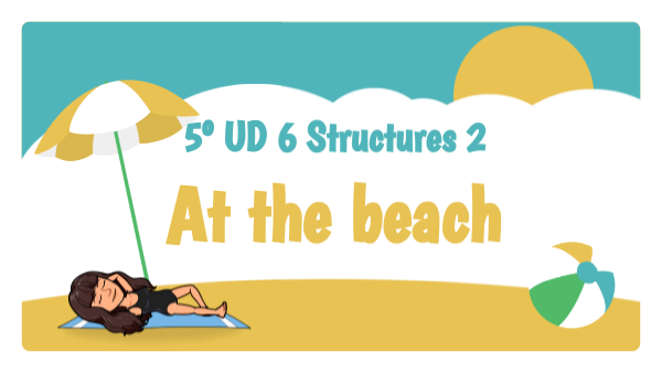 5º UD 6 Structures 2 | Genially