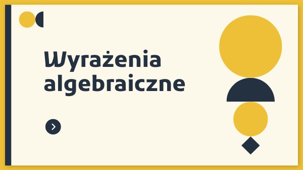 Wyrażenia algebraiczne kl. 7 | Genially