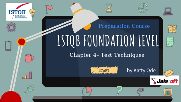 ISTQB 4- Test Techniques | Genially