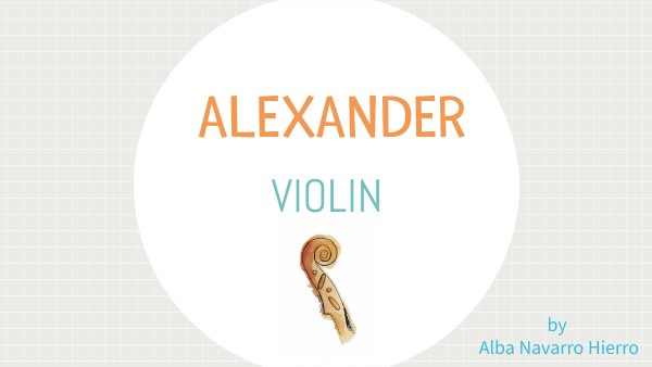 Alexander - violin