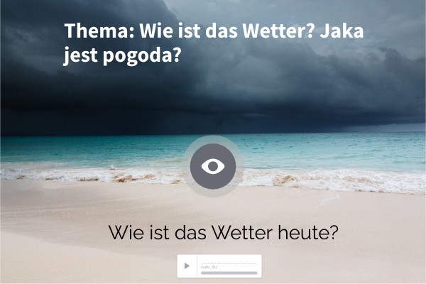 Wie ist das Wetter heute?