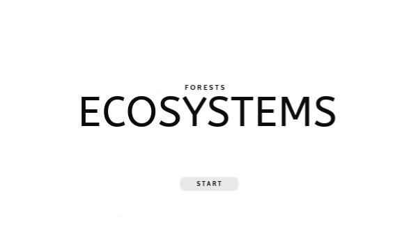 ECOSYSTEMS (FORESTS) | Genially