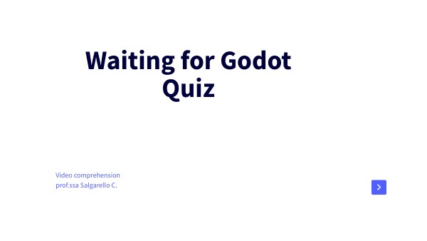 #LIT Waiting for godot QUIZ | Genially