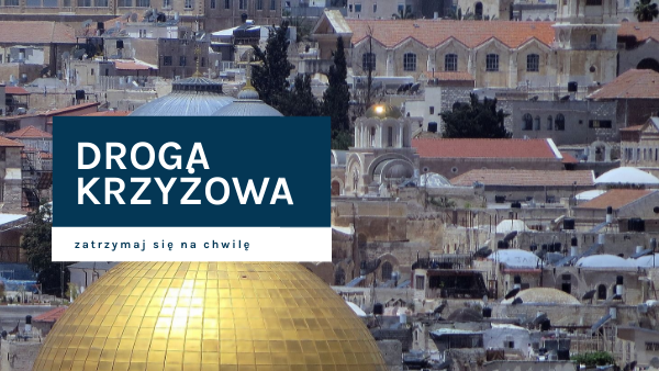 droga krzyżowa kl VI | Genially