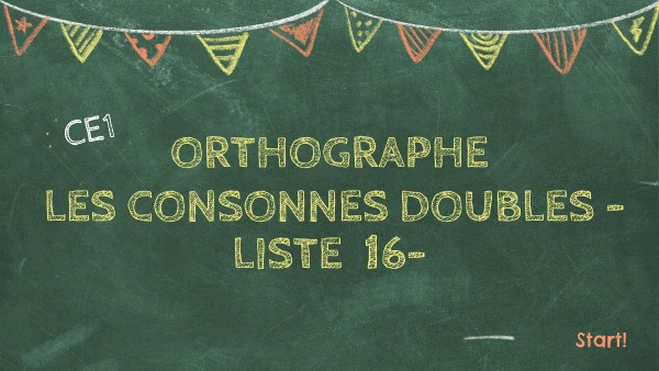 liste 16 - Les consonnes doubles