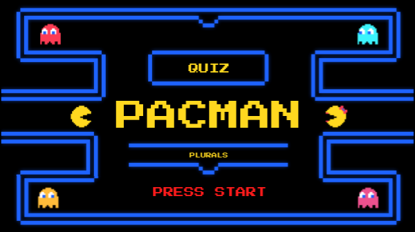 Plurals Pacman Quiz