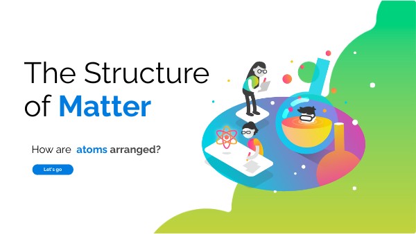 Unit 5 - The structure of Matter
