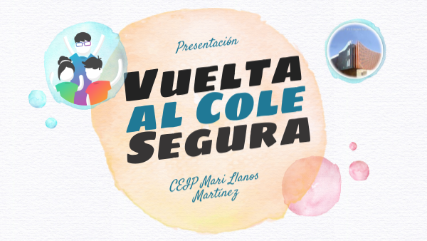 Vuelta al cole segura | Genially