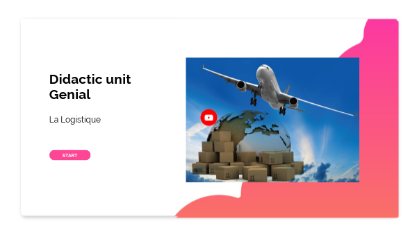 La Logistique | Genially